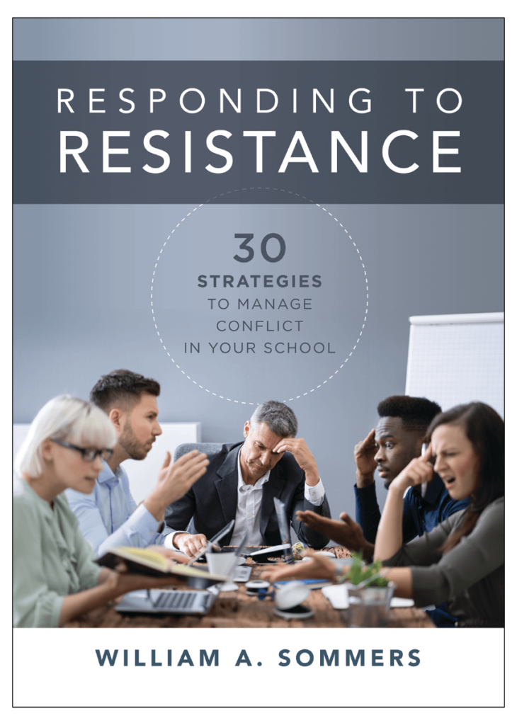 Responding To Resistance: 30 Strategies To Manage Conflict In Your ...